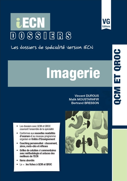 Imagerie - VERNAZOBRES-GREGO - iECN dossiers - 9782818312834 Imagerie - VERNAZOBRES-GREGO - iECN dossiers - 9782818312834
